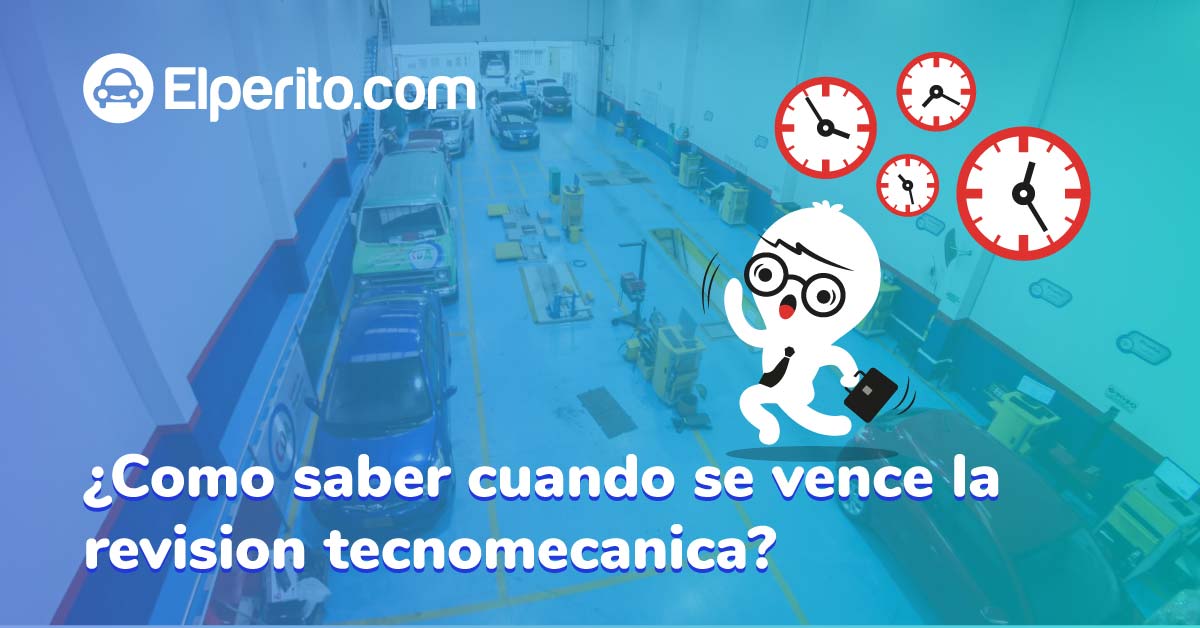 ¿Como saber cuando se vence la revision tecnomecanica? ¿Como saber cuando se vence la revision tecnomecanica?